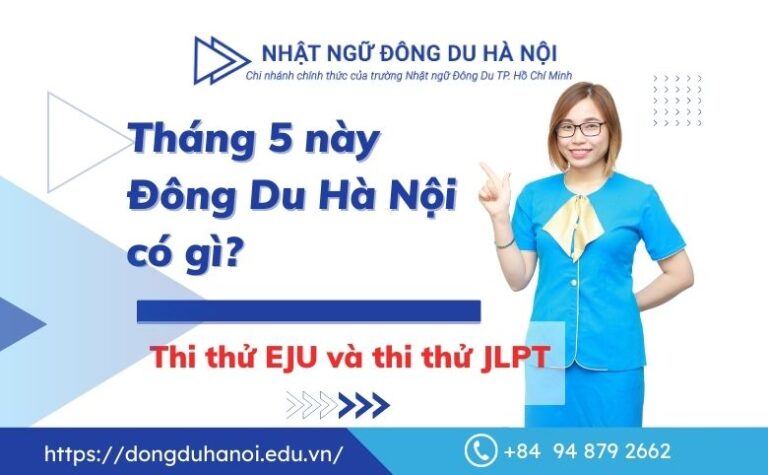 Đăng ký thi thử EJU và thi thử JLPT năm 2023